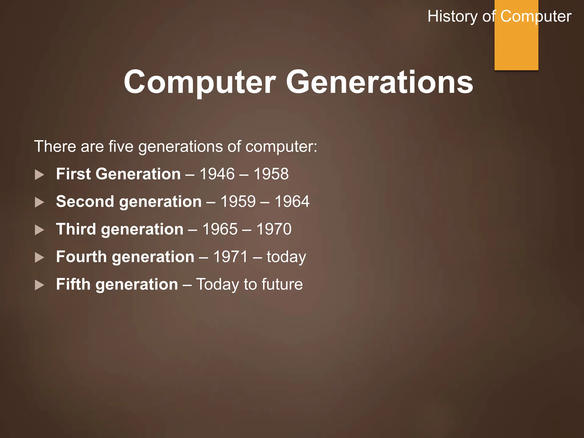 historyof computer and generation of computer | PPTX
