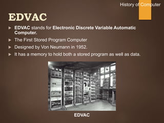 historyof computer and generation of computer | PPTX