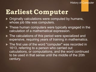 historyof computer and generation of computer | PPTX