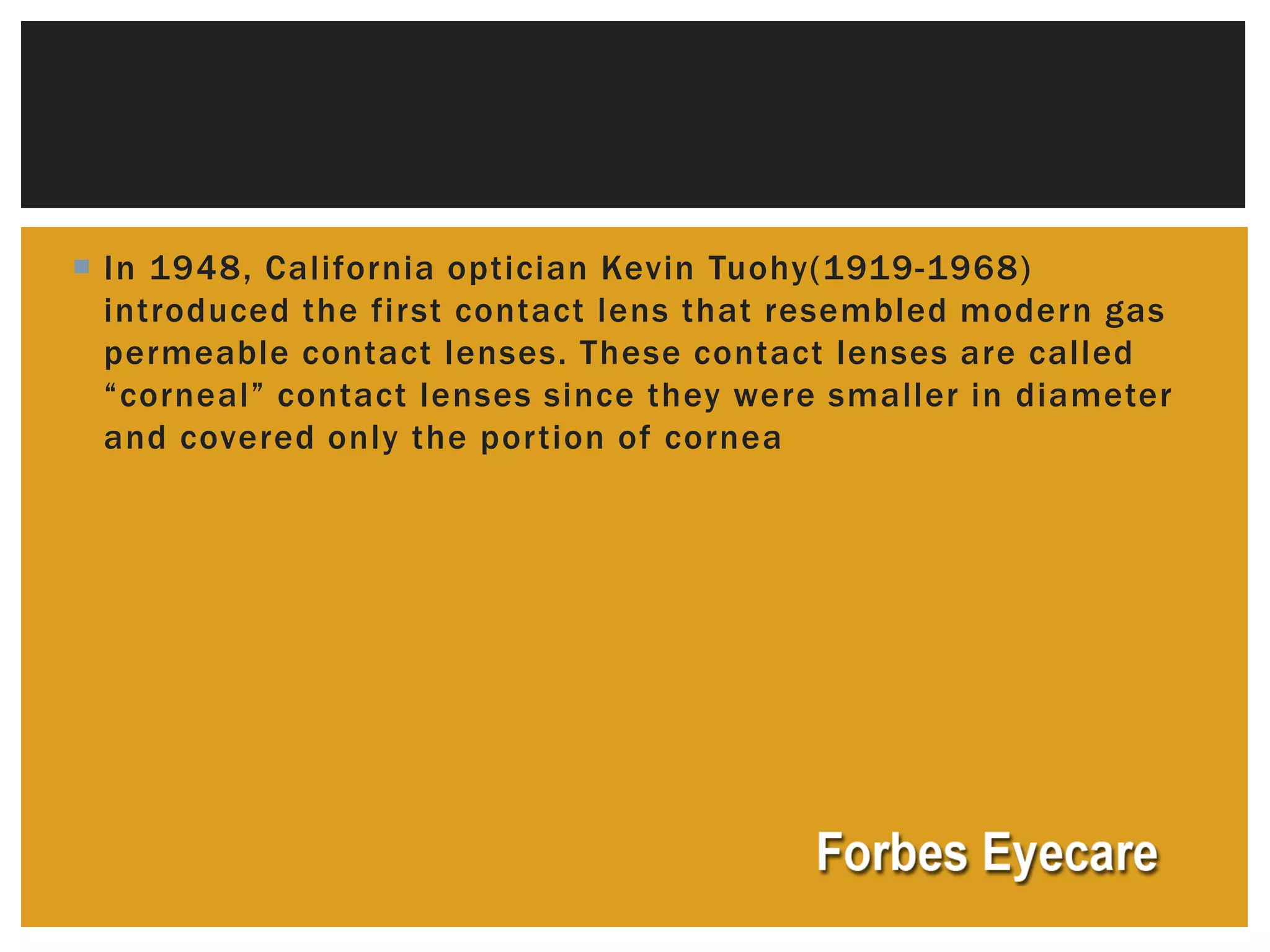 History of contact lenses | PPTX