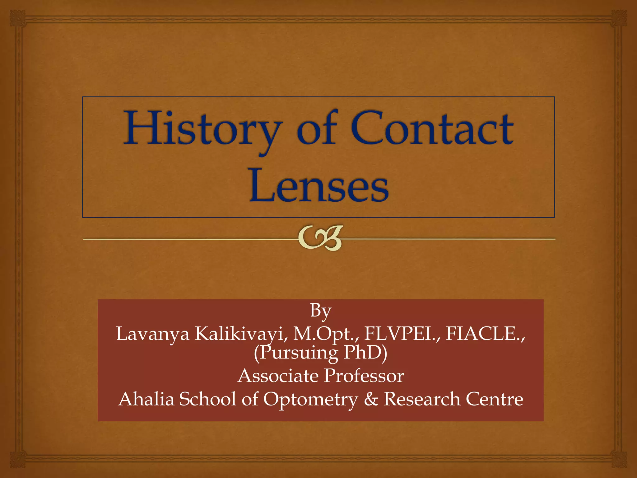 History of Contact Lenses.pptx