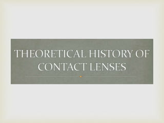 History of Contact Lenses.pptx