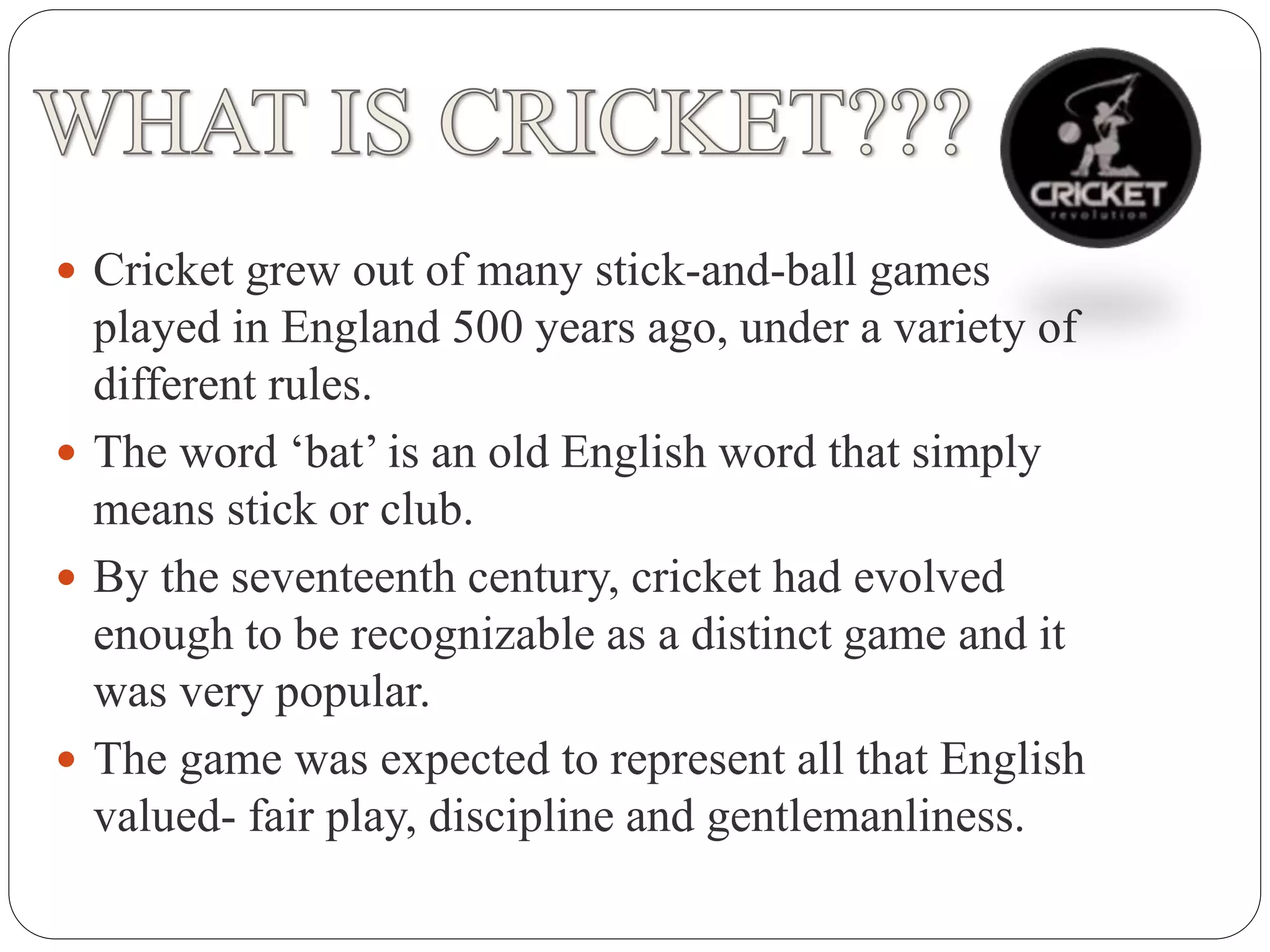 Historyofcricket 120826013956-phpapp01 | PPTX