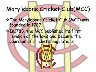 History of cricket | PPTX
