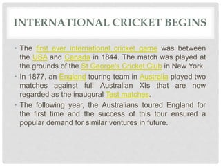 History of cricket | PPTX