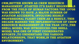 HISTORY OF CRM-1.pptx crew resource management | PPTX