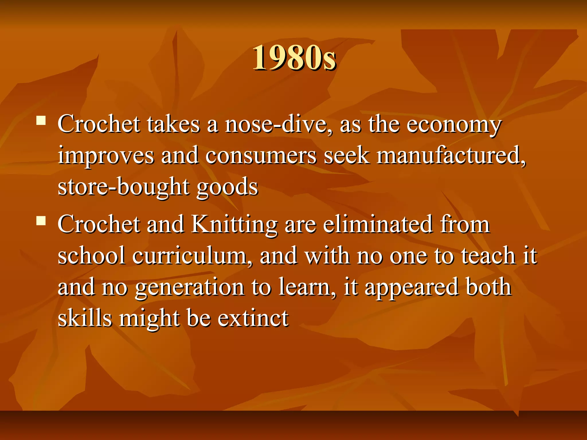 History of crocheting | PPT