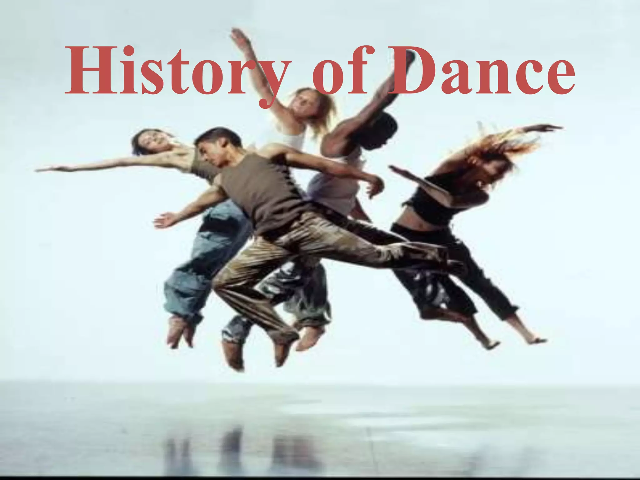History of dance | PPTX