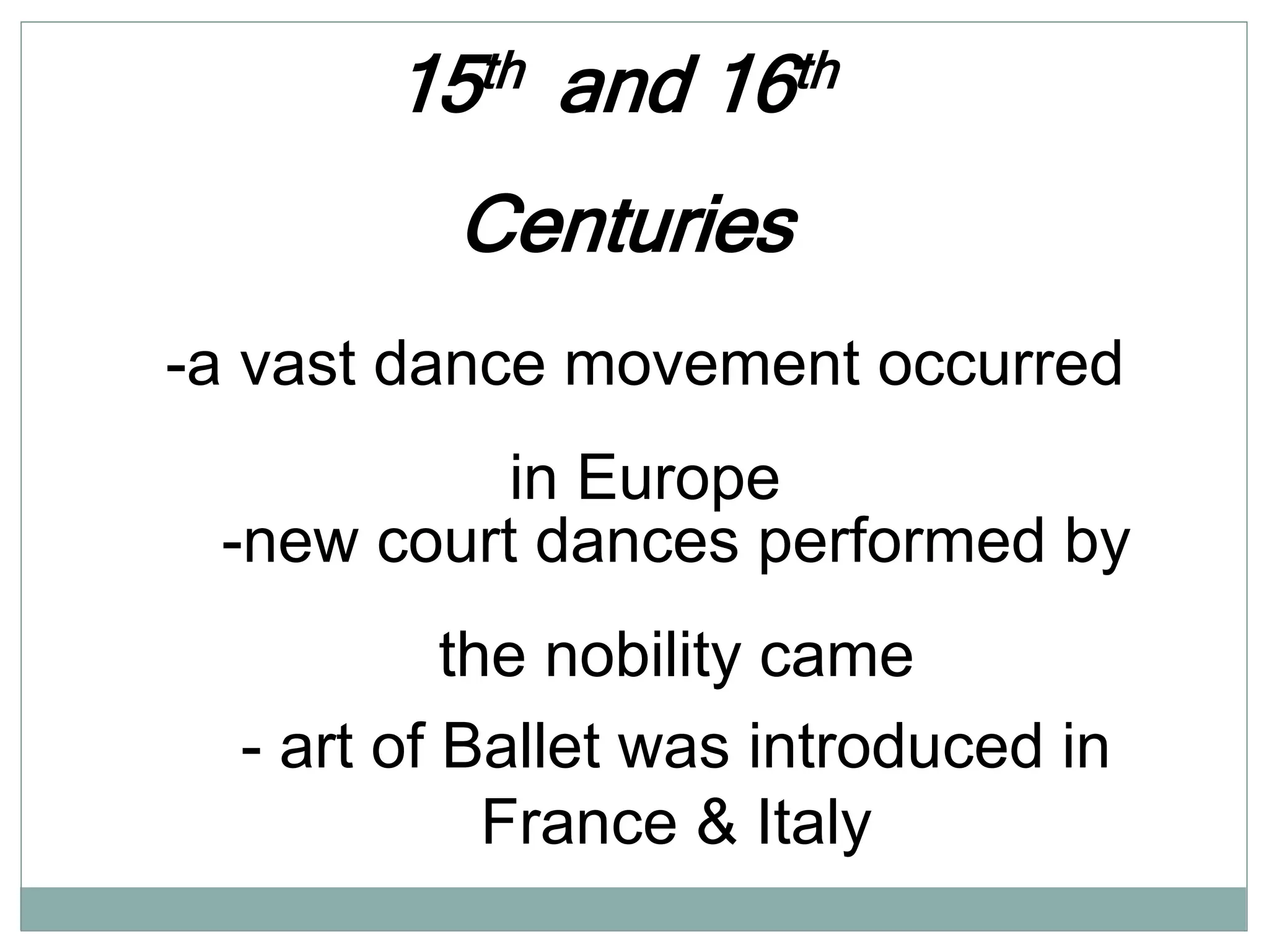 History of dance unedited | PPTX