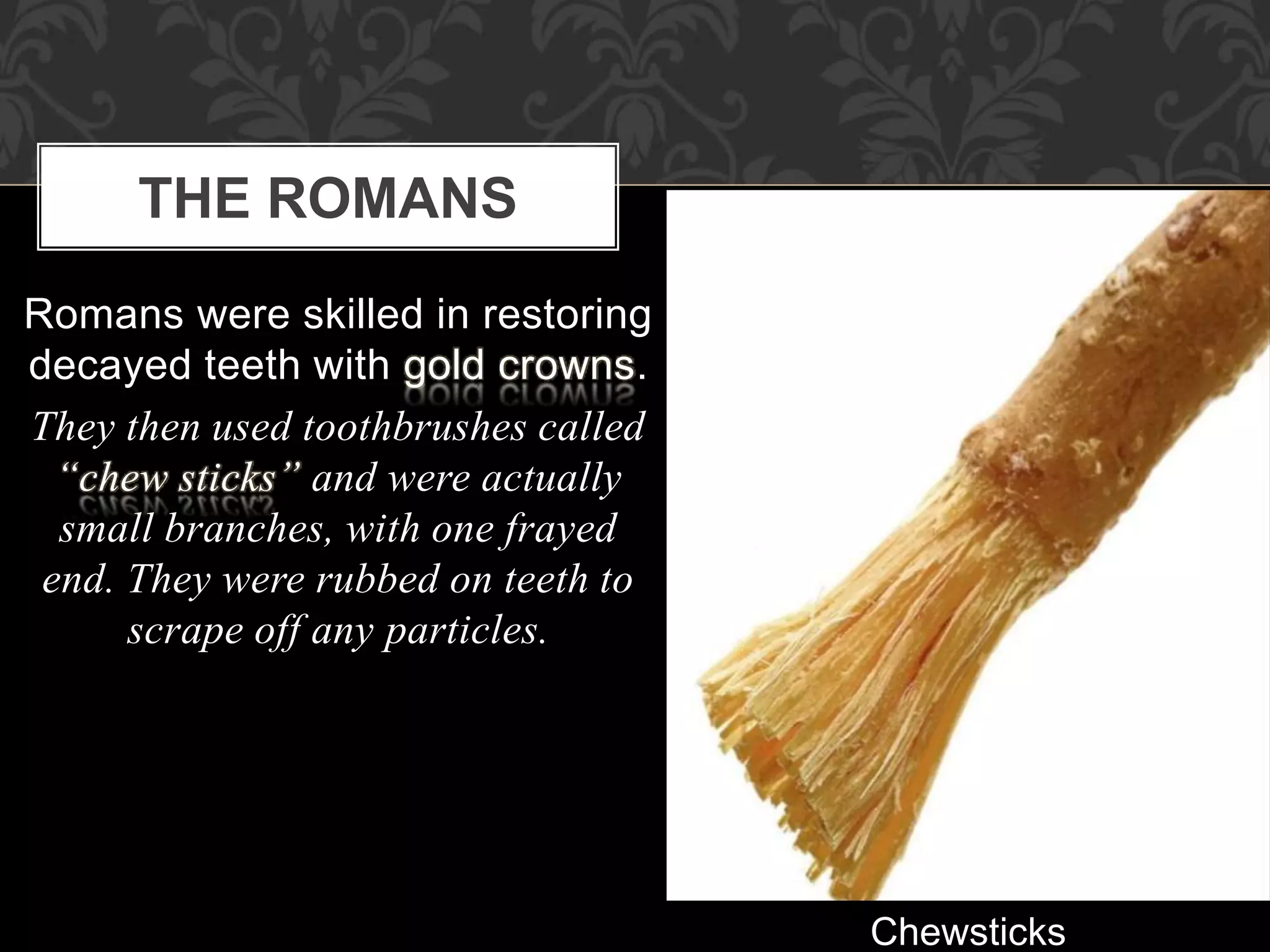 History Of Dentistry | PPTX