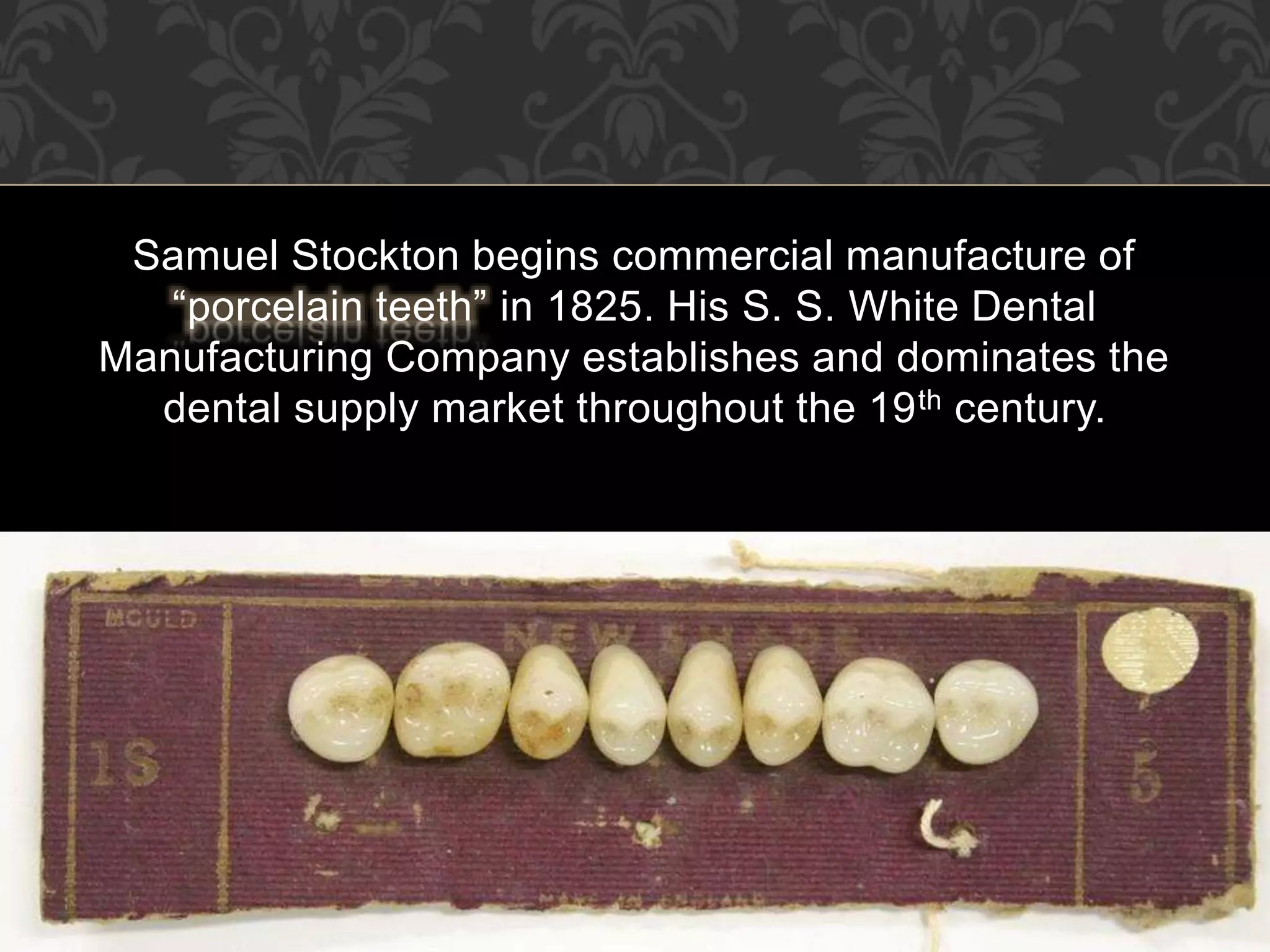 History Of Dentistry | PPTX