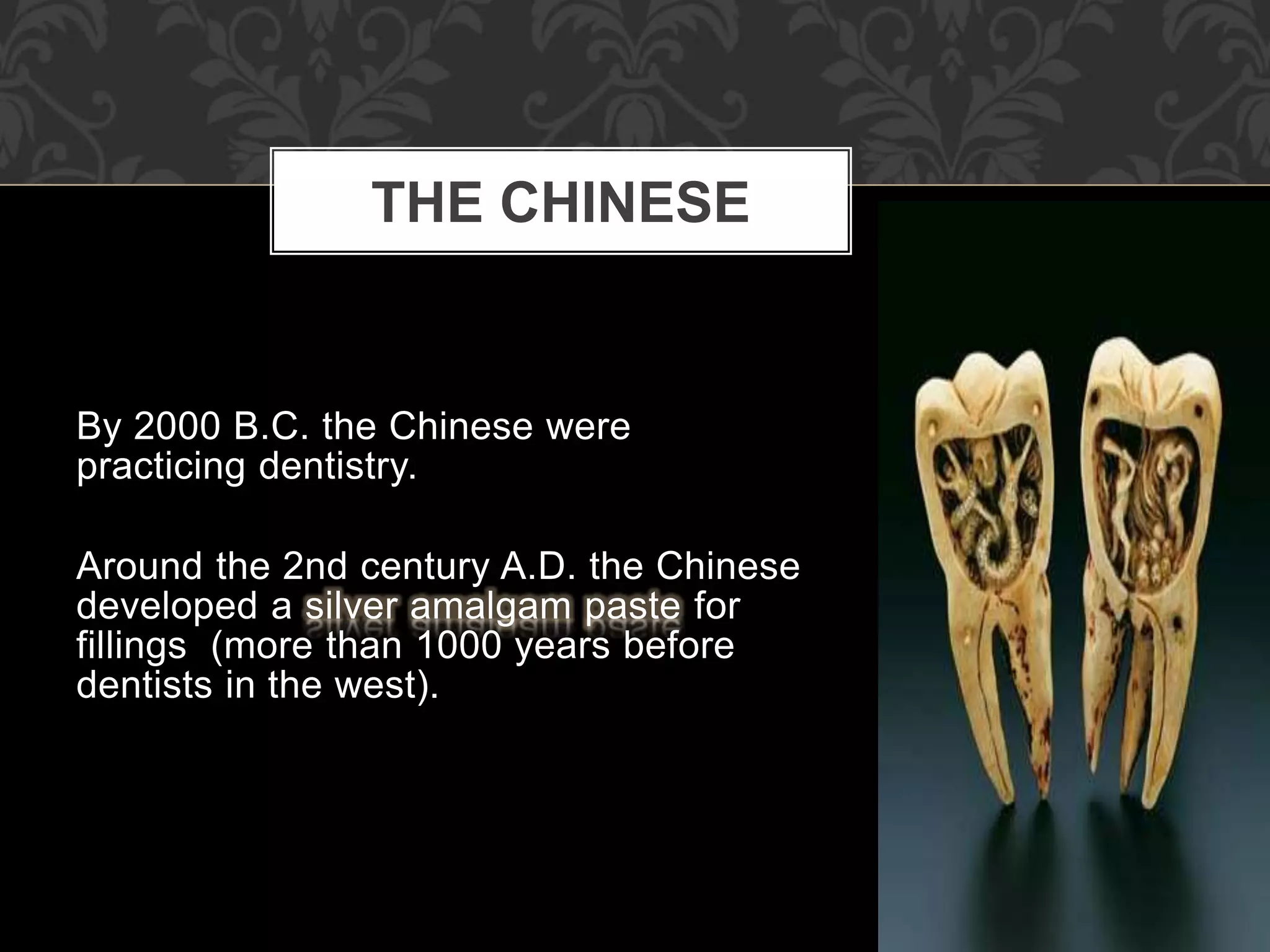 History Of Dentistry | PPTX