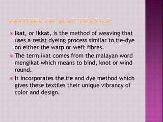IKAT TEXTILE | PPTX