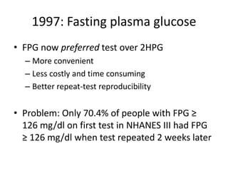 Historical perspective on the diagnosis of diabetes mellitus | PPTX