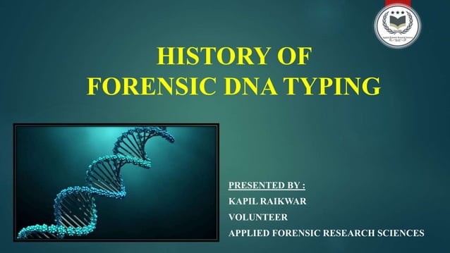 History OF DNA typing | PPTX | Genetics | Science