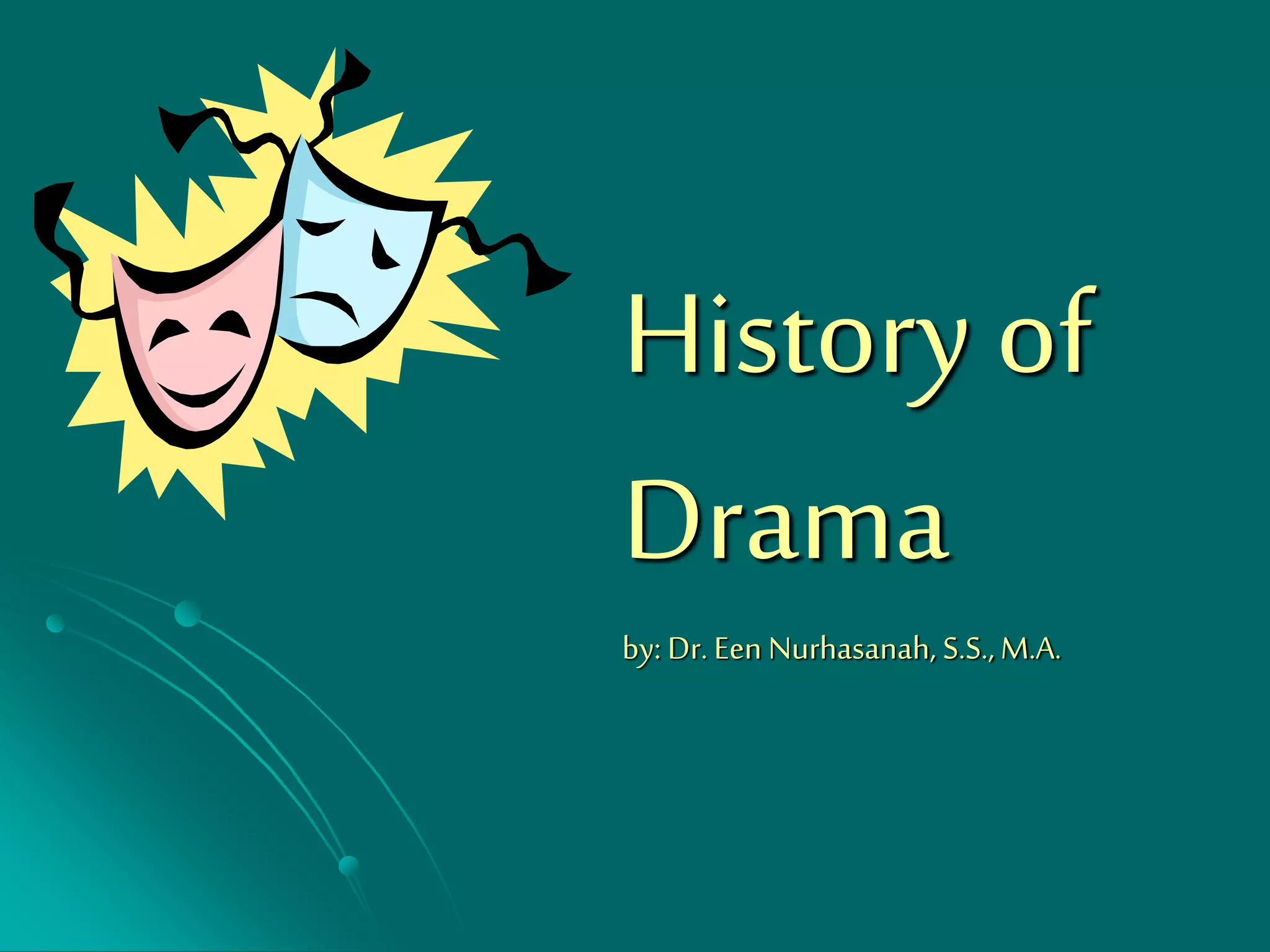 History of drama | PPTX