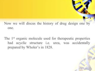 History of drug and drug designing | PPTX