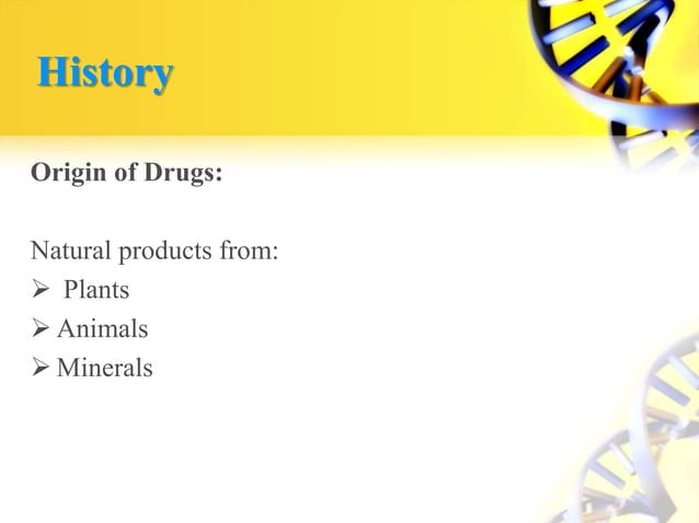 History of drug and drug designing | PPTX