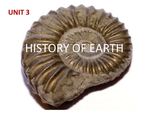 History of earth | PPTX | Geography | Science