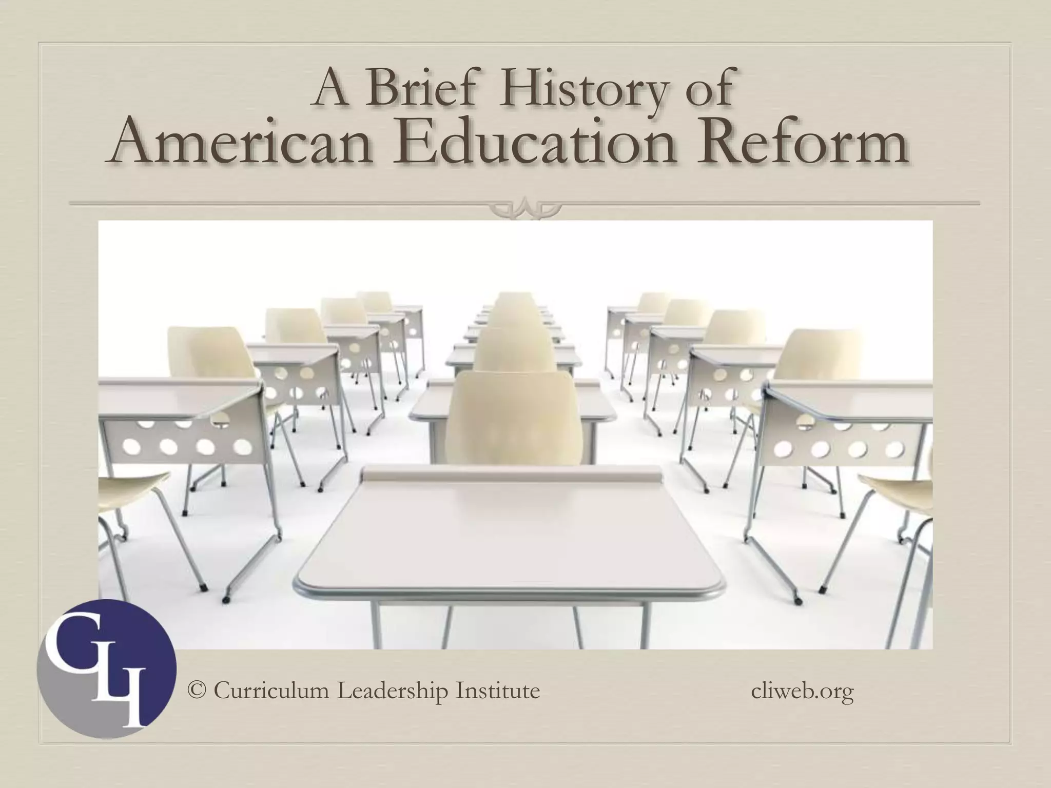 History of American Education Reform | PPTX