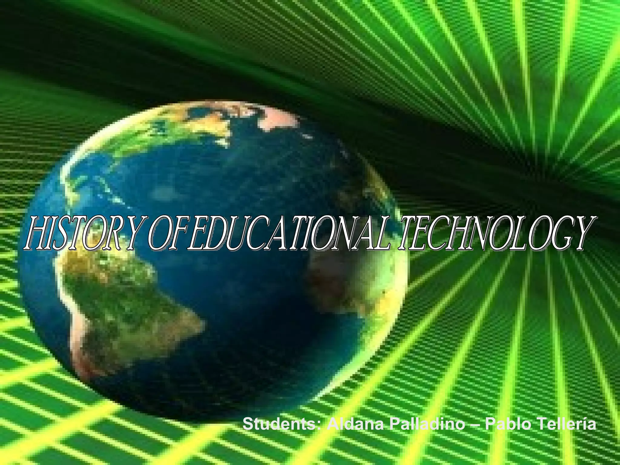 History of educational technology | PPT
