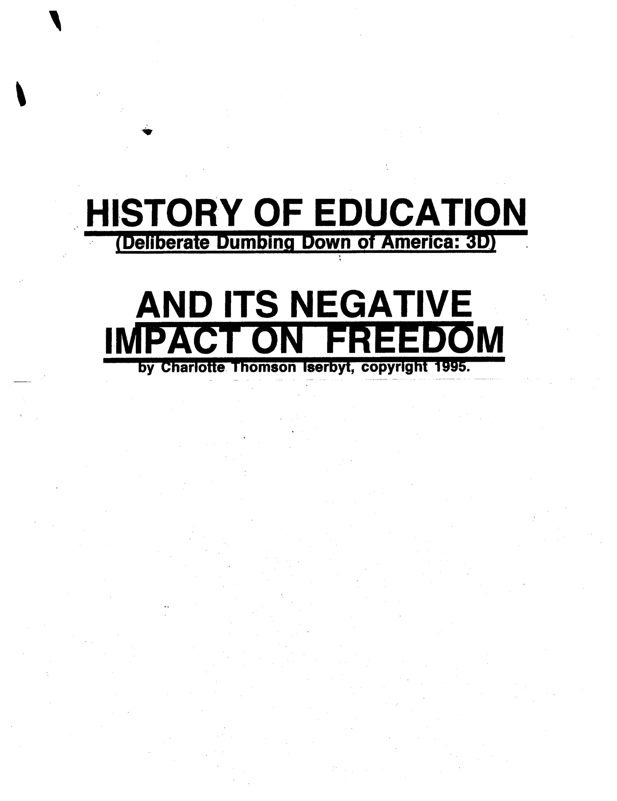 History of education_and_its_negative_impact_on_freedom-iserbyt-1995 ...