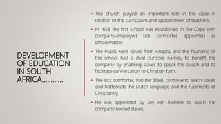 History of education in south africa | PPTX