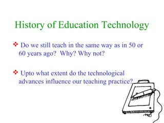 History of education technology | PPT