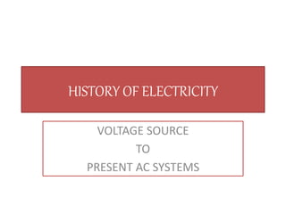 History of electricity | PPTX