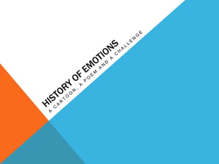 History of emotions | PPTX