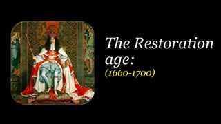 Brief Introduction to The Restoration age,History of English Literature ...