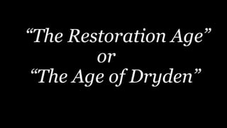 Brief Introduction to The Restoration age,History of English Literature ...