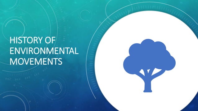 History of environmental movements | PPTX