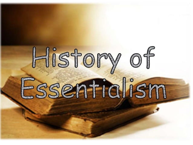 History of essentialism | PPT