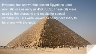 History of essential oils | PPTX