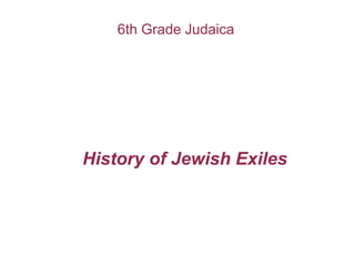 History of Jewish Exiles | PPTX