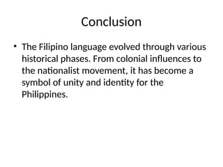 History_of_Filipino_Language_Presentation.pptxh | PPTX