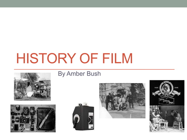 History of film | PPT