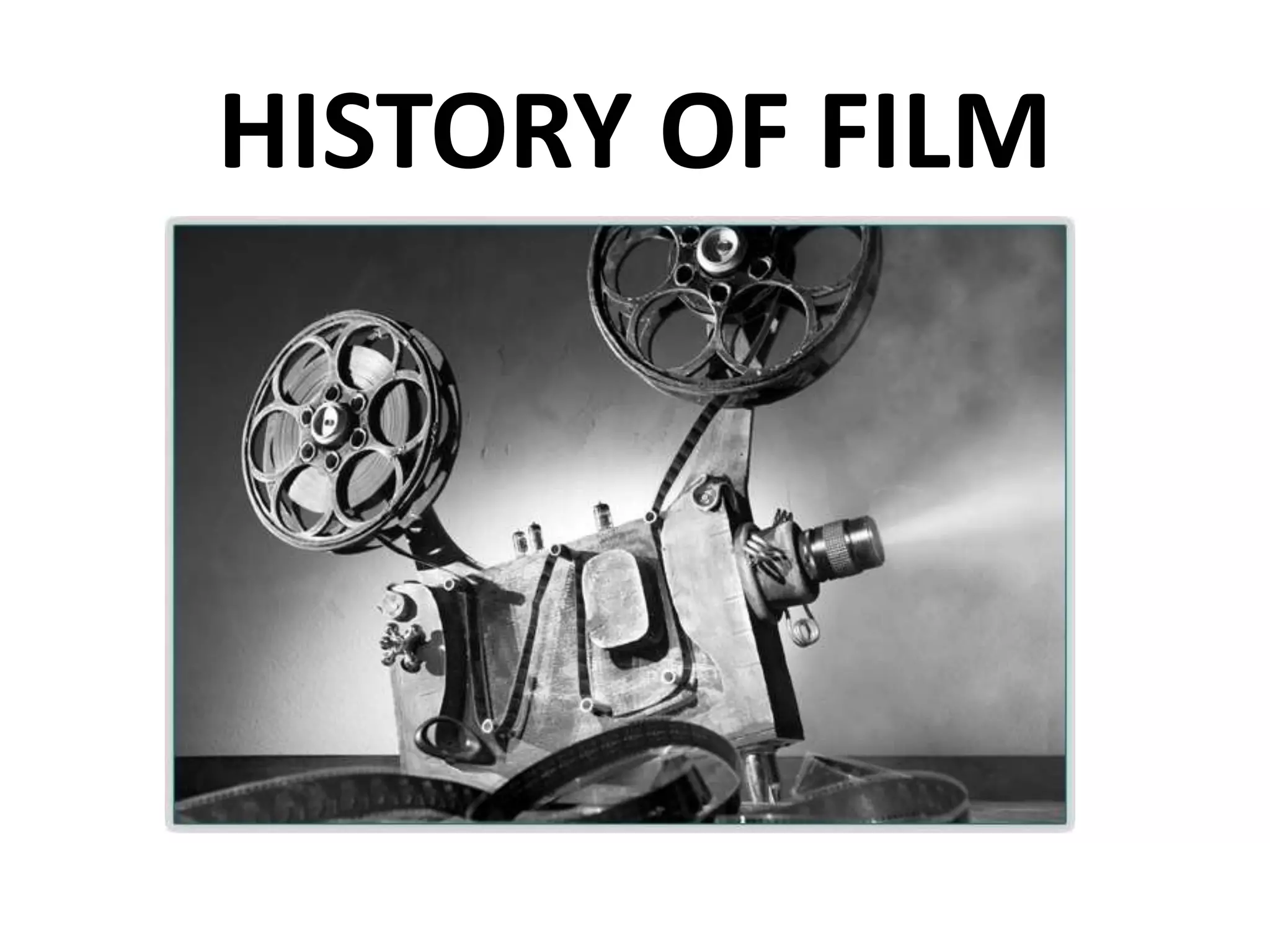 History of film | PPTX