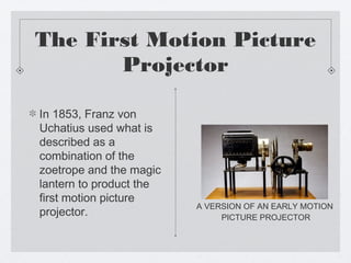 History of Motion Pictures | PPT