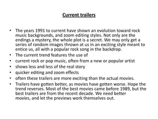 History of film trailers | PPTX | History | Genres