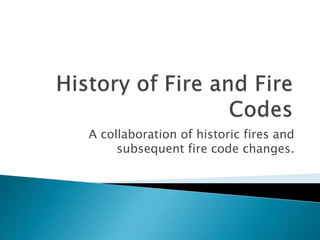 History of Fire Codes | PPT