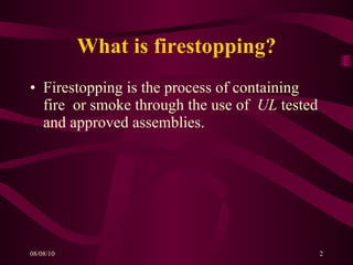 History of Firestopping | PPT