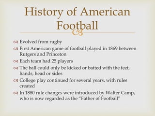 Mooty's History of Football | PPTX