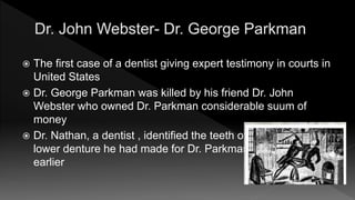 History of forensic dentistry | PPTX