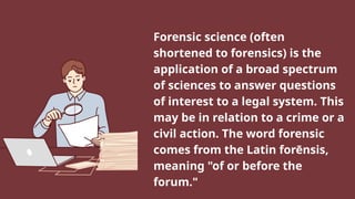 History of Forensic Science reference short notes .pptx