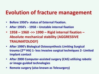 History of fracture fixation part 1 | PPTX