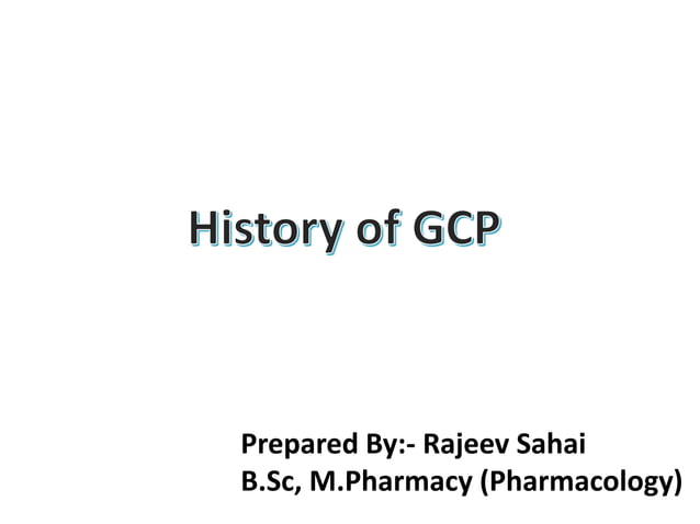 History of gcp | PPT | Chemistry | Science