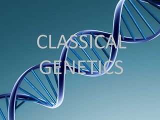 History of genetics | PPTX