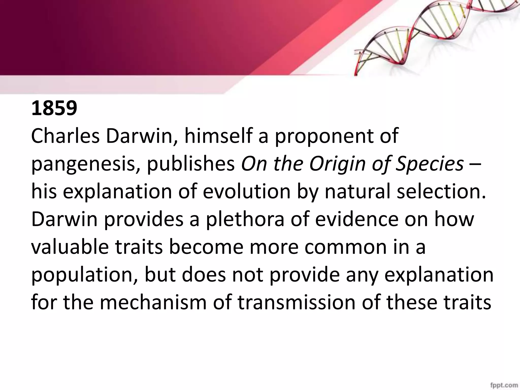 History of genetics. Bio 212 | PPTX
